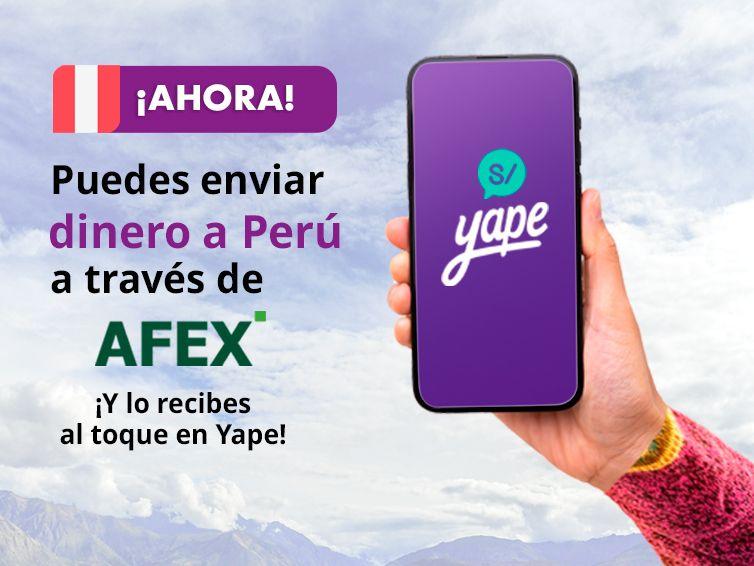 Envía soles o dolares a Perú con Yape. | Afex